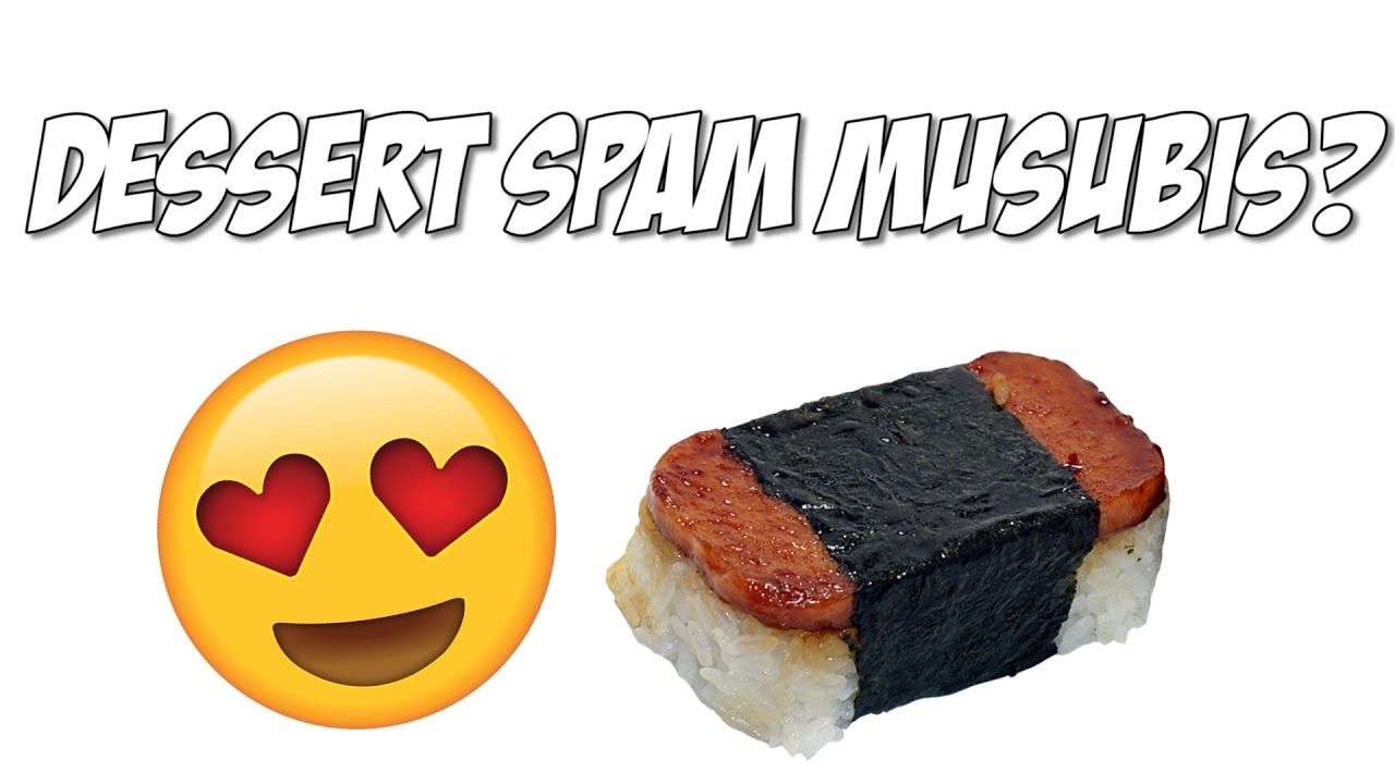 How to make Dessert Spam Musubis! - YouTube