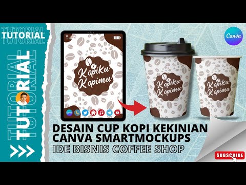 Tutorial Desain Cup Kopi Di Canva Android - Ide Bisnis Coffee Shop ...
