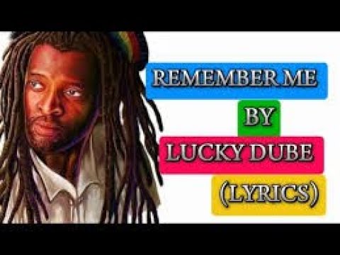 Remember Me II Lucky Dube - YouTube
