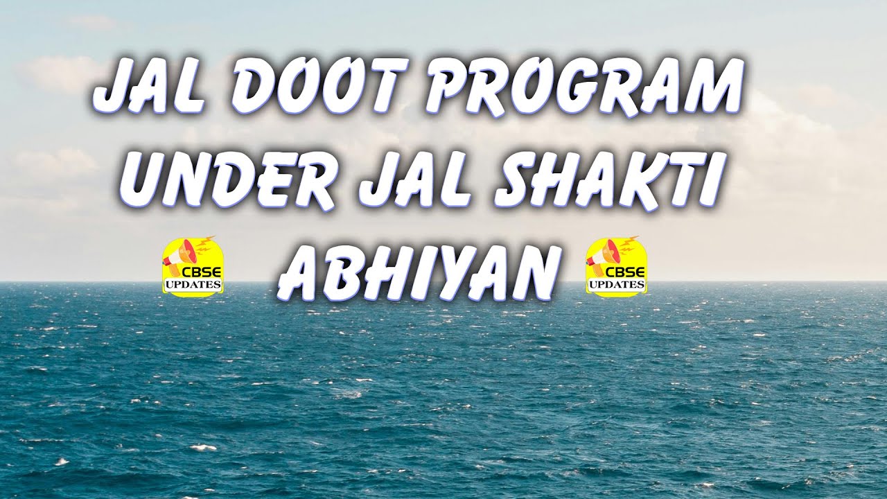 Jal Doot Program under Jal Shakti Abhiyan 3 white - YouTube
