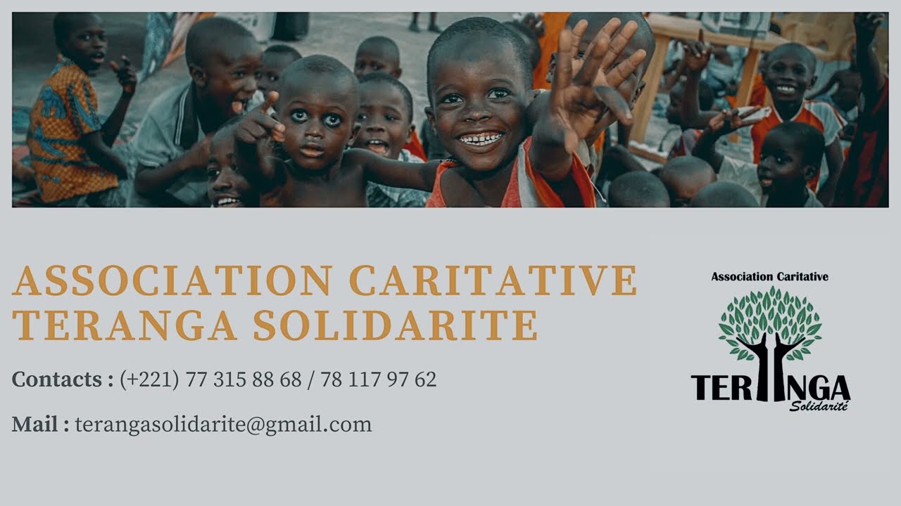 Présentation de l'Association Caritative Teranga Solidarite (Avril 2018 ...