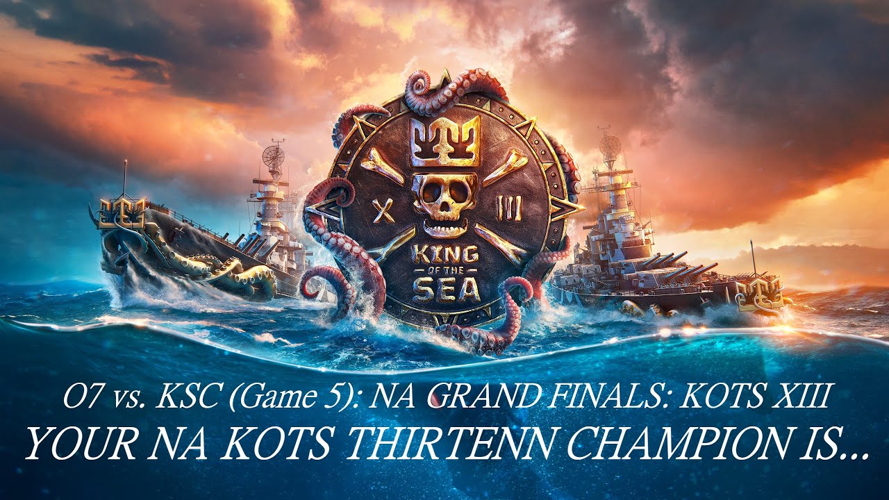 KOTS XIII: NA GRAND FINALS: O7 vs KSC (Game 5) "YOUR NA KOTS THIRTEEN ...