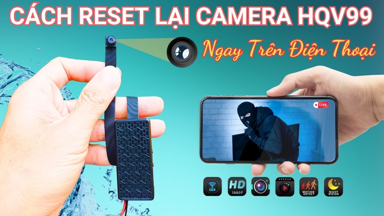 Cách Reset Lại Camera HQV99 Ứng Dụng Lookcam Pro Ngay Trên Điện Thoại ...