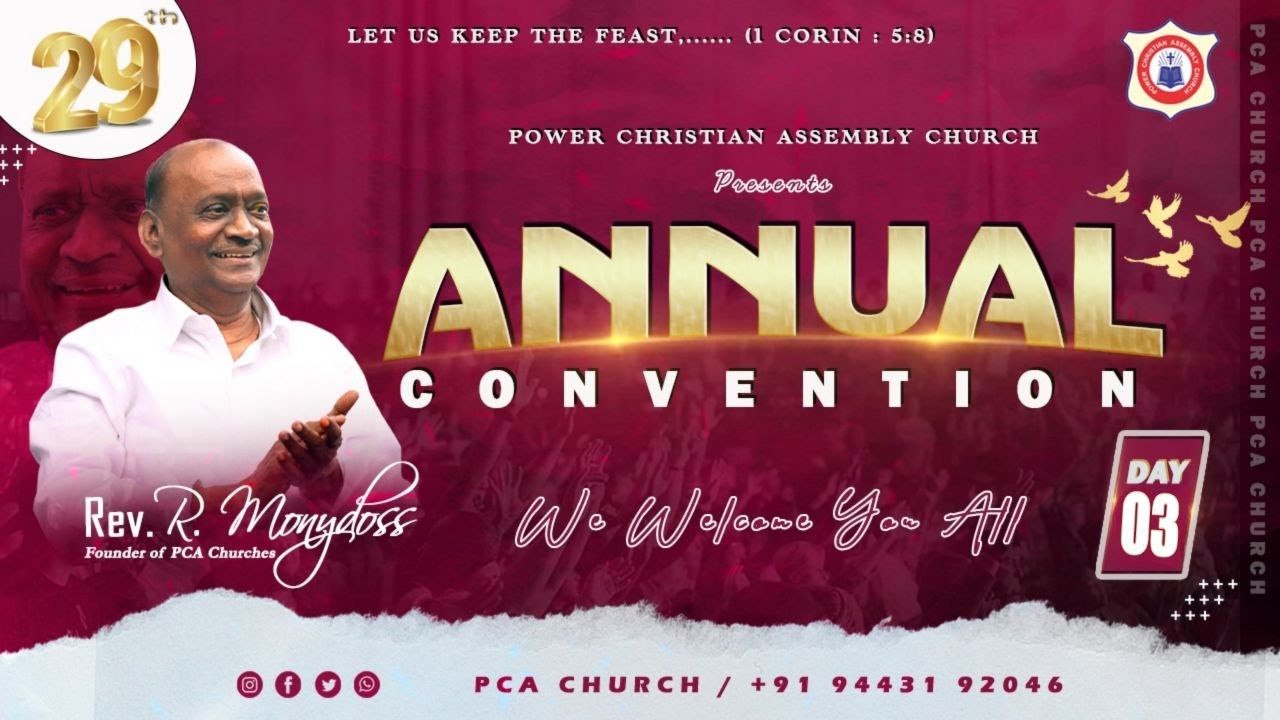 PCA CHURCH 29th ANNUAL CONVENTION SERVICE DAY : 3 [ SECTION : 2] |16/01 ...