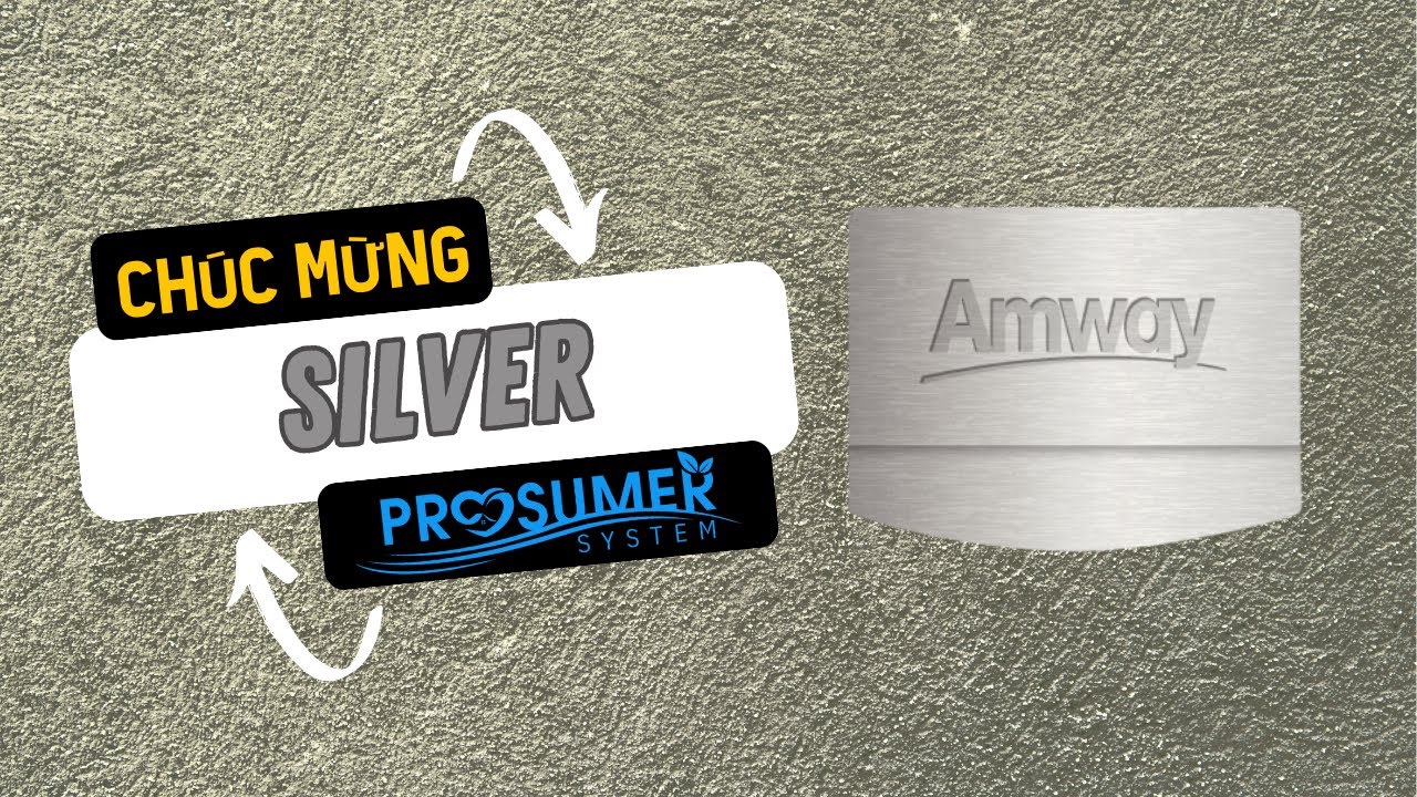 Intro video vinh danh danh hiệu mới Amway SILVER PRODUCER | Prosumer ...