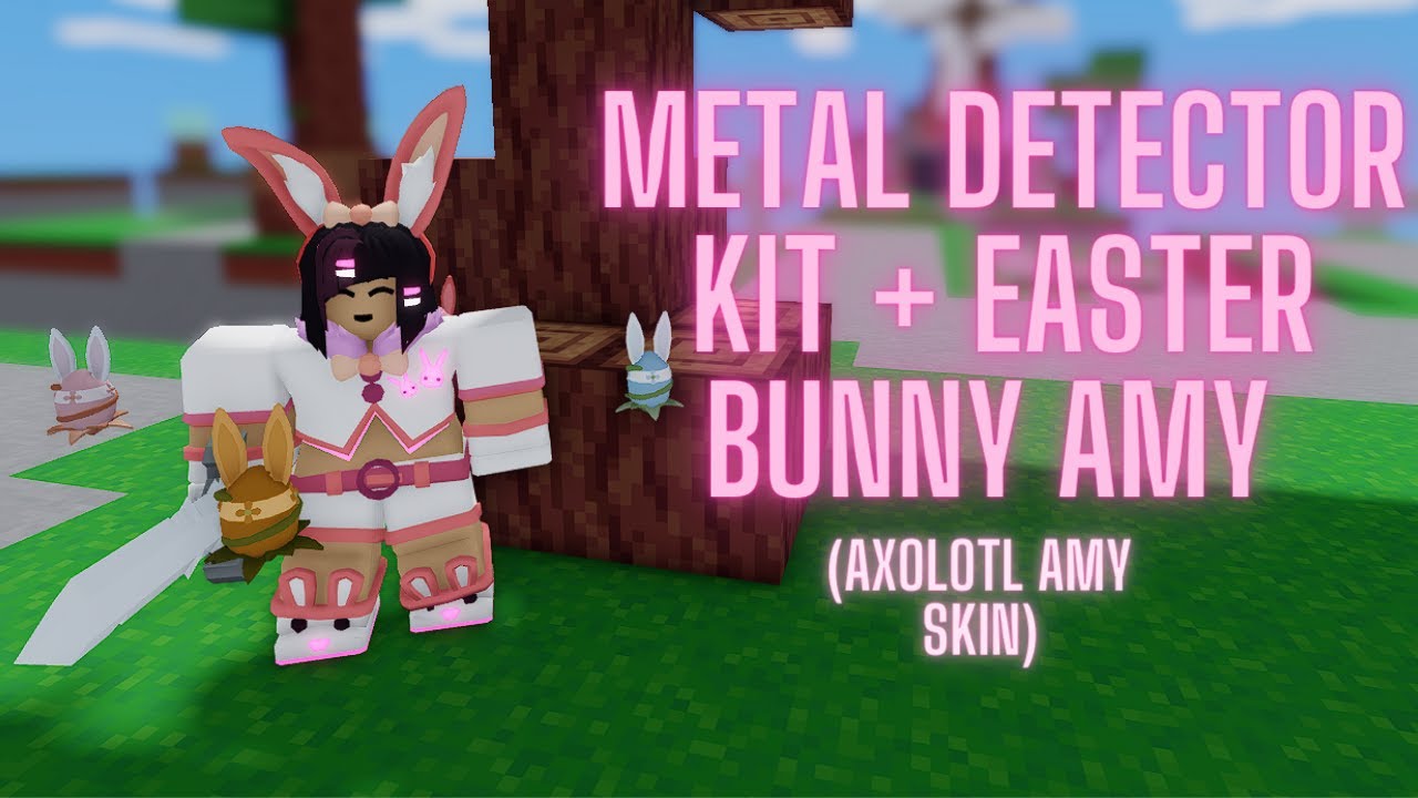 🥚Metal Detector Kit + Easter Bunny Amy🥚 (Axolotl Amy Skin) Roblox ...