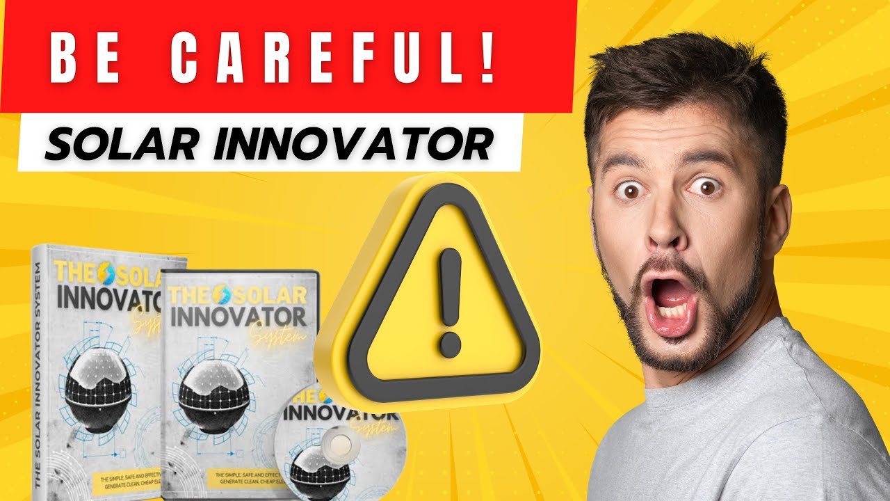 SOLAR INNOVATOR REVIEW ( BE VERY CAREFUL ⚠️) - SOLAR ENERGY SYSTEM ...