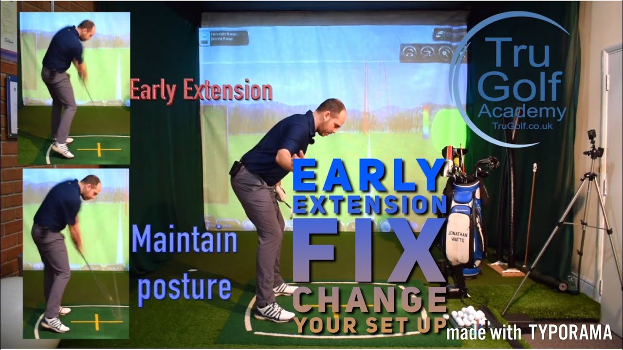 EARLY EXTENSION FIX - CHANGE YOUR SET UP - YouTube