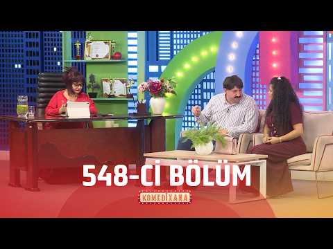 Komedixana  548-ci Bölüm  20.09.2026