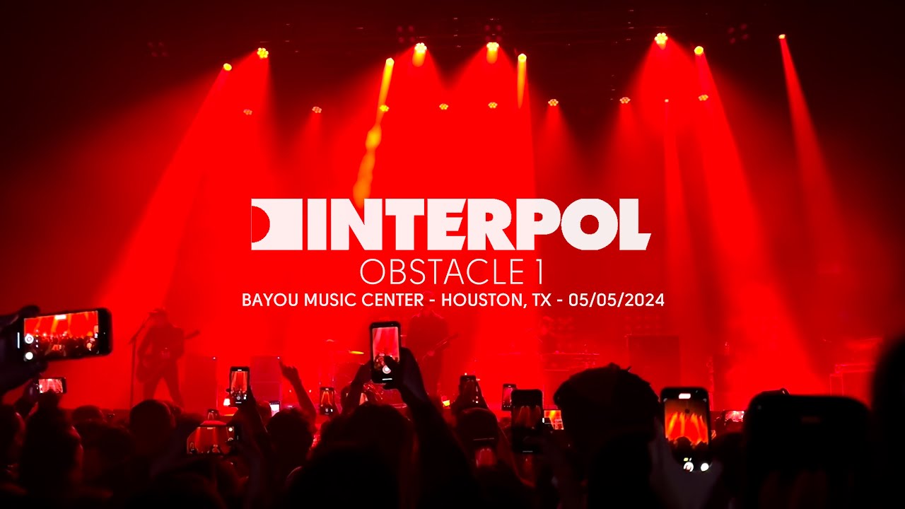Interpol - Obstacle 1 (Live at Bayou Music Center, Houston, TX) - YouTube