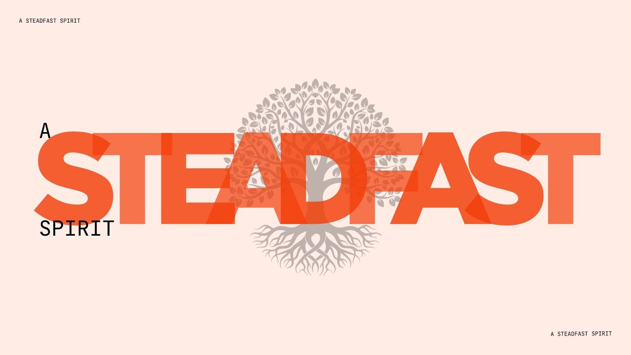 A Steadfast Spirit | Oct 26th - YouTube