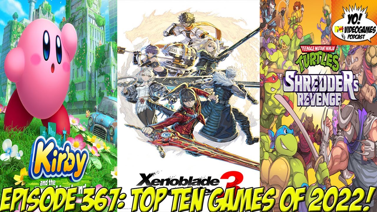 YoVideogames Podcast Episode 367: Top Ten Games of 2022! - YoVideogames ...