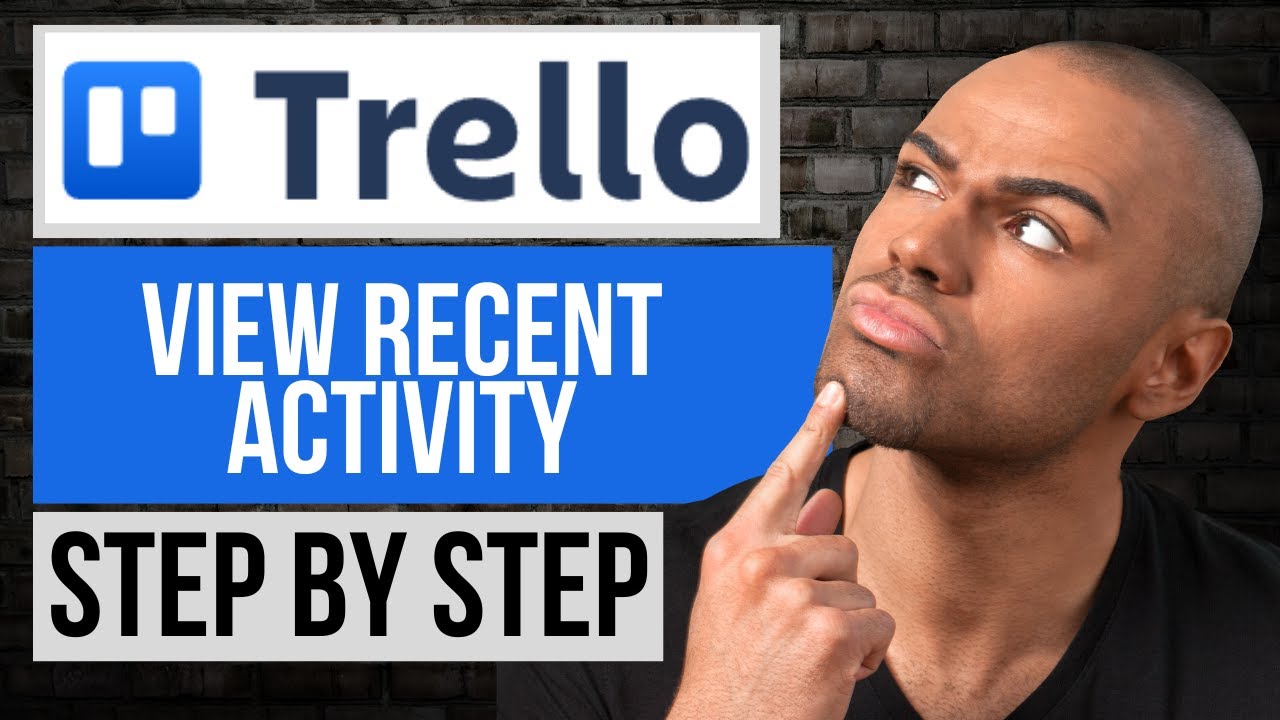 How to View Recent Activity in Trello — Trello Tutorial Step by Step - YouTube