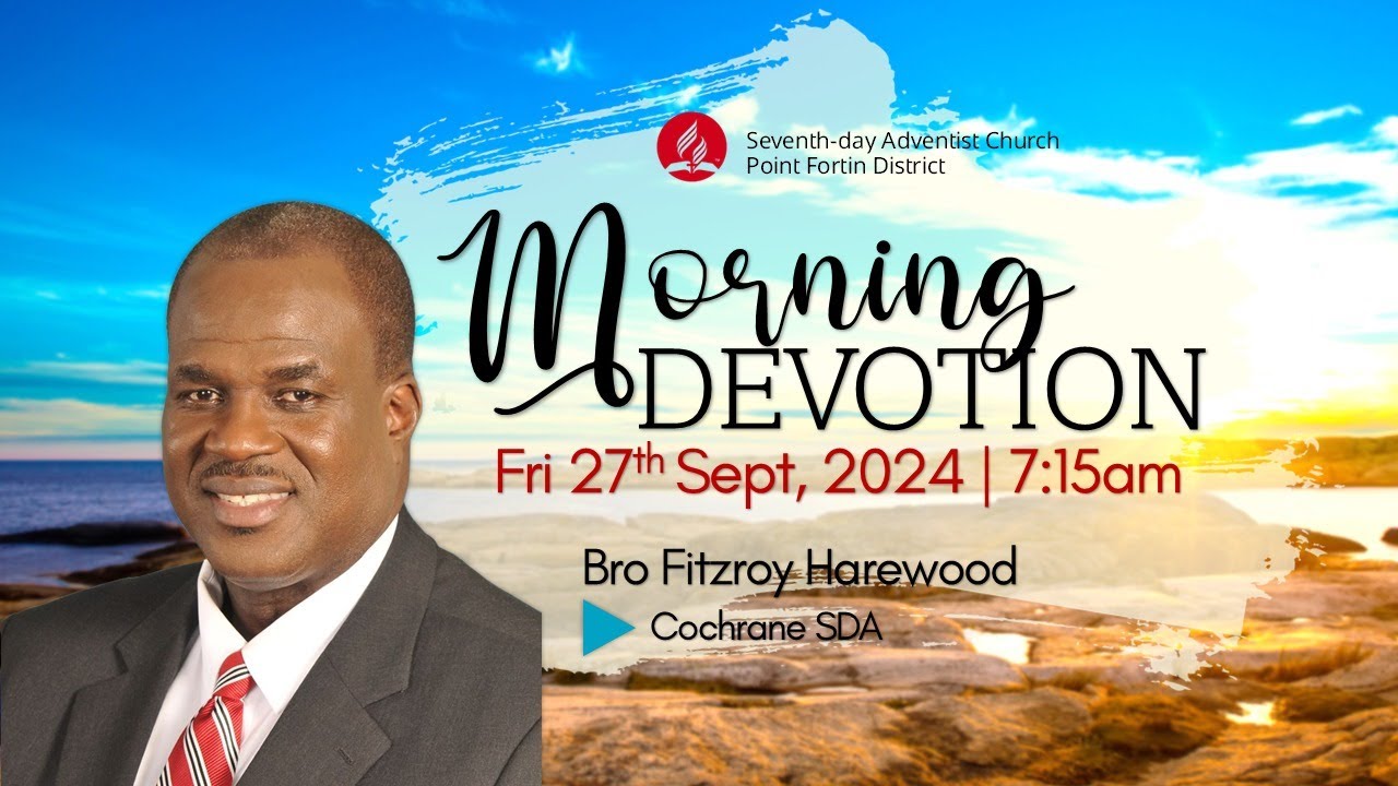Friday Morning Devotion || 27th September 2024 || 7:15am - YouTube