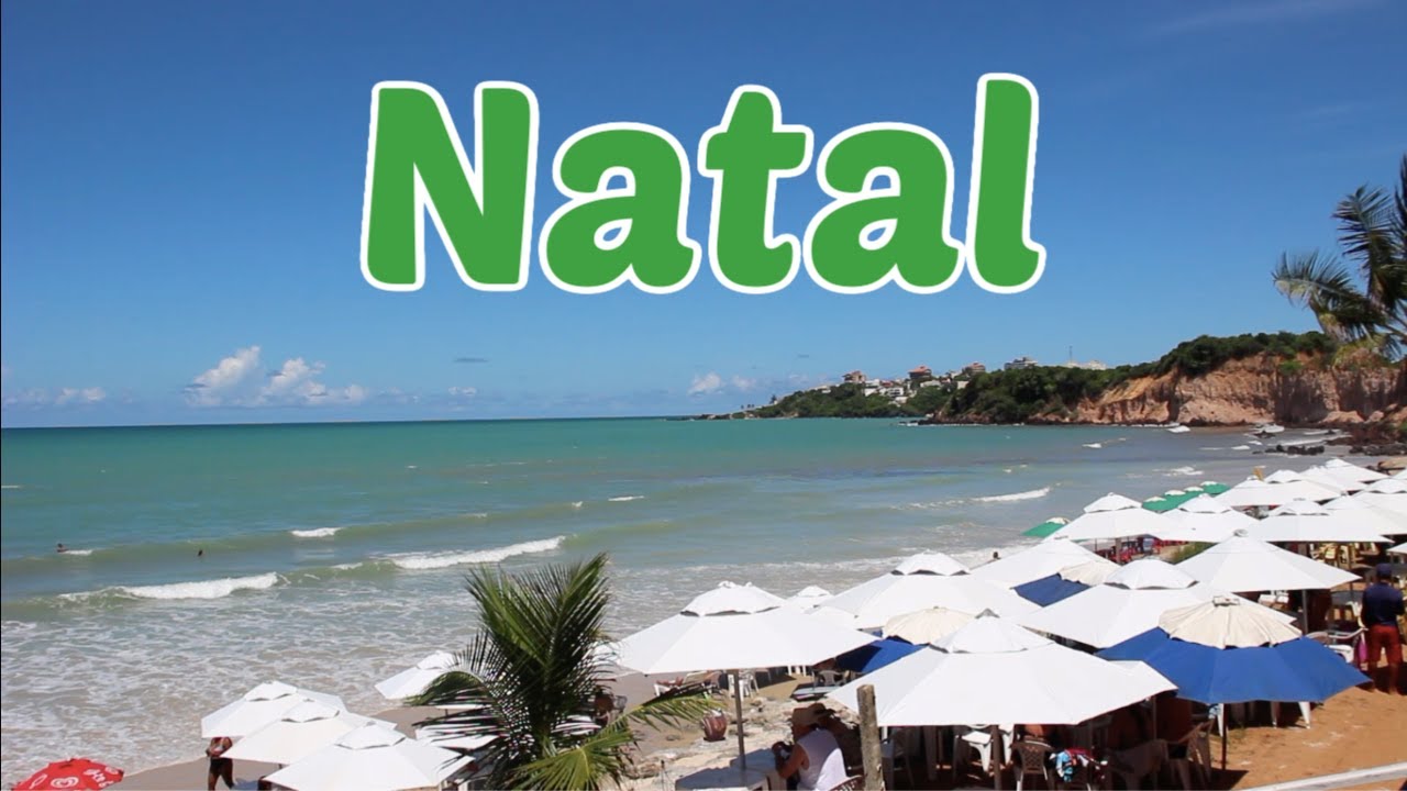 Natal - Getting to know the Northeast of Brazil - YouTube