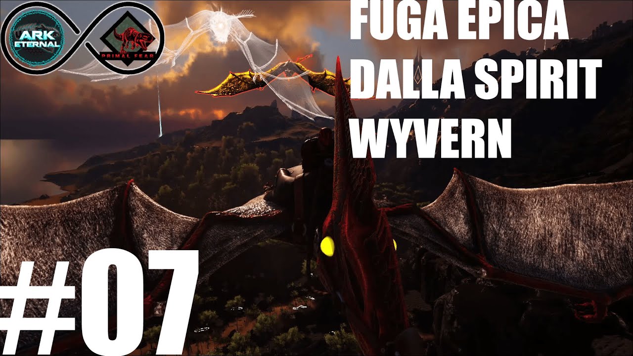 Ark Primal Fear e Eternal Online - Fuga epica dalla spirit wyvern EP.07 ...