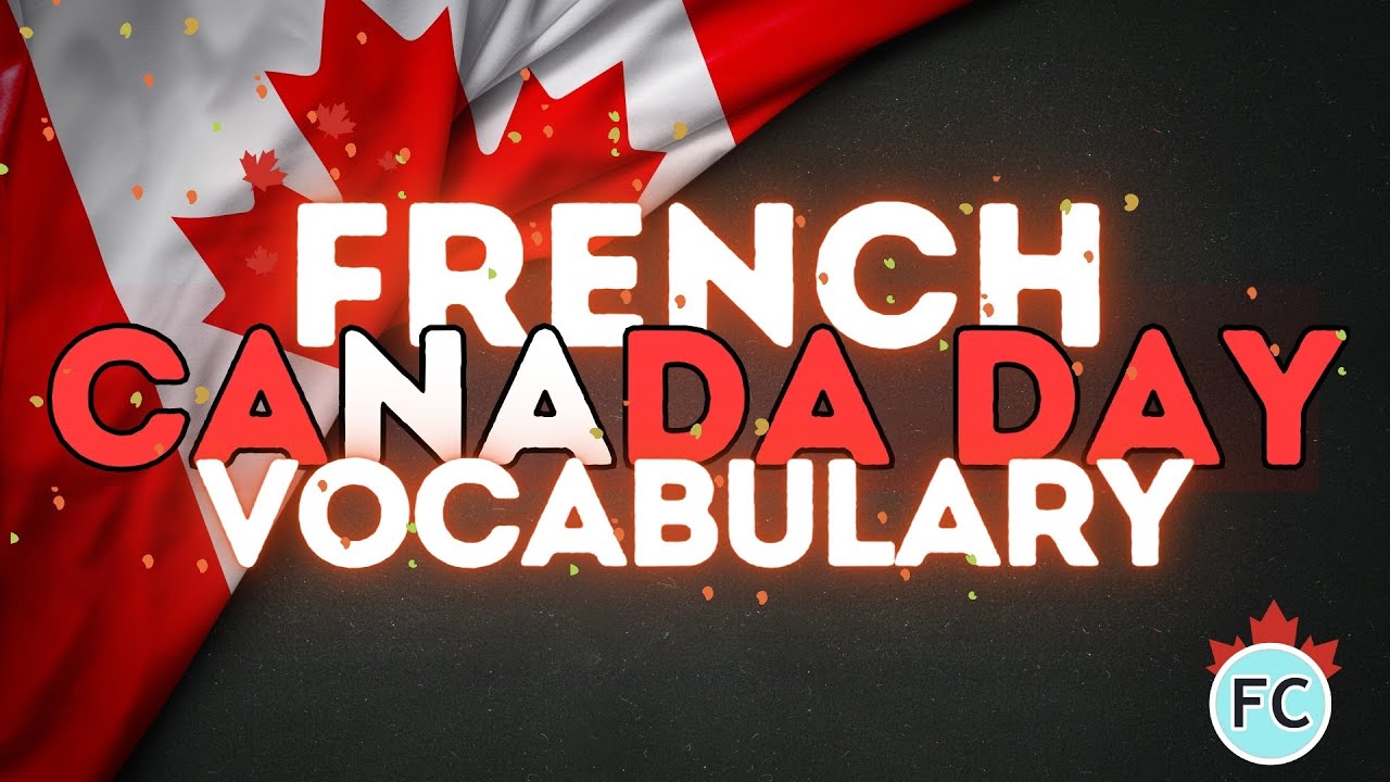 French Canada day Vocabulary #frenchvocabulary #learnfrench - YouTube