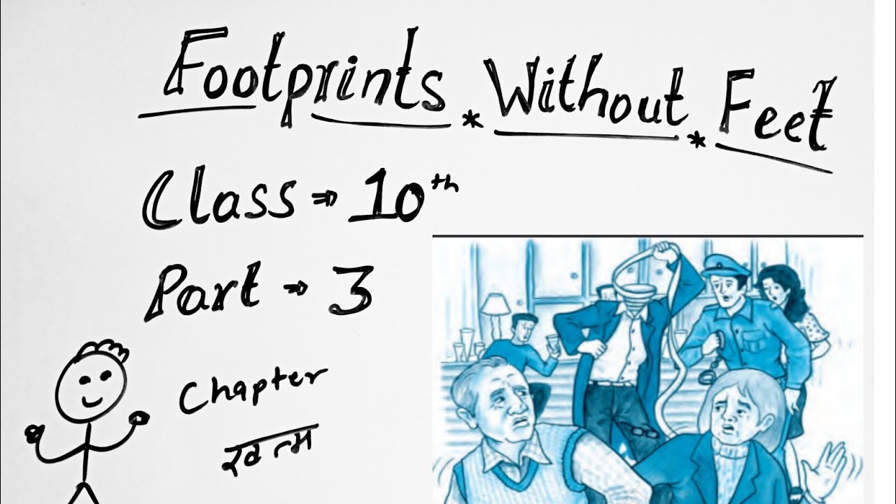 footprints without feet class 10 part 3 bkp style || class 10 English ...