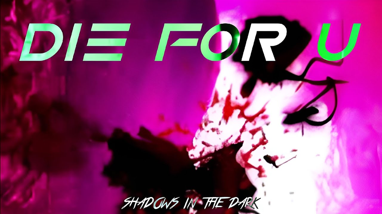 Shadows In The Dark - DIe For U 💜 (COPYRIGHT FREE) "Get Promet: The Album" - YouTube