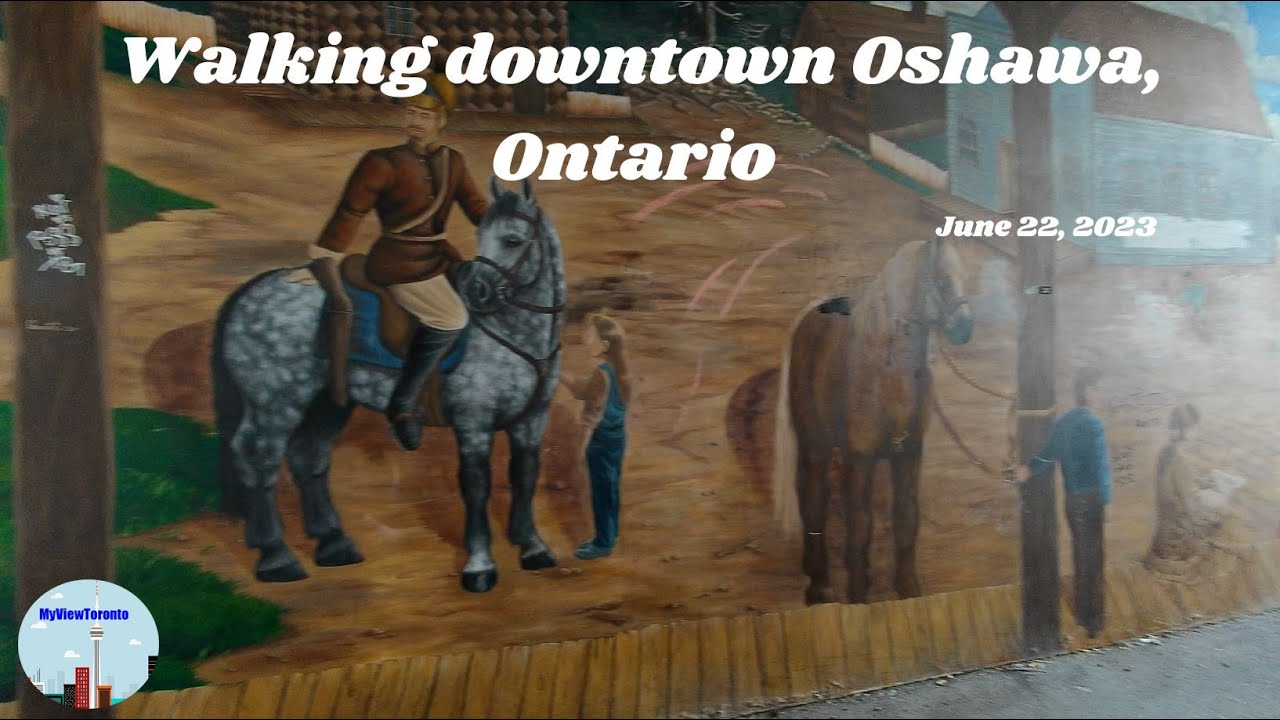 Walking downtown Oshawa, Ontario - June 22, 2023 - YouTube