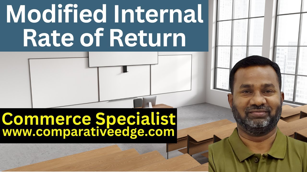 Modified Internal Rate of Return | IRR vs MIRR | CMA USA | ACCA P4 ...