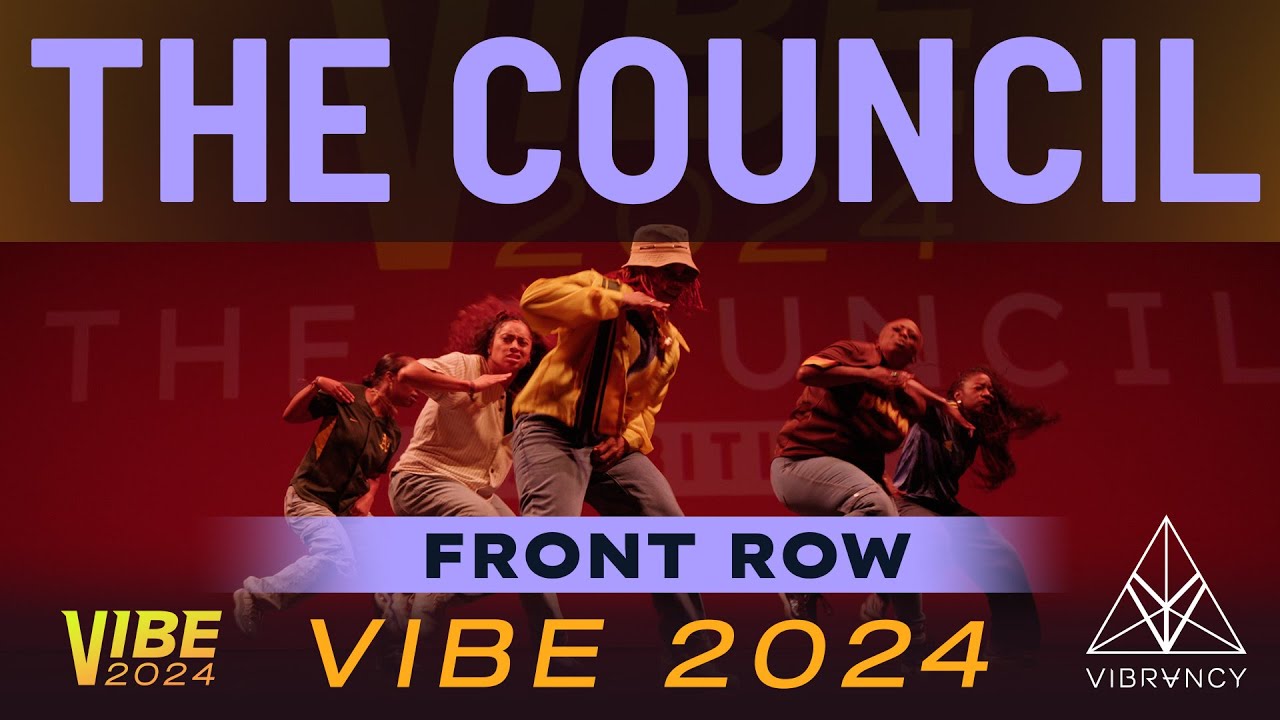 The Council | VIBE 2024 [@Vibrvncy Front Row 4K] - YouTube