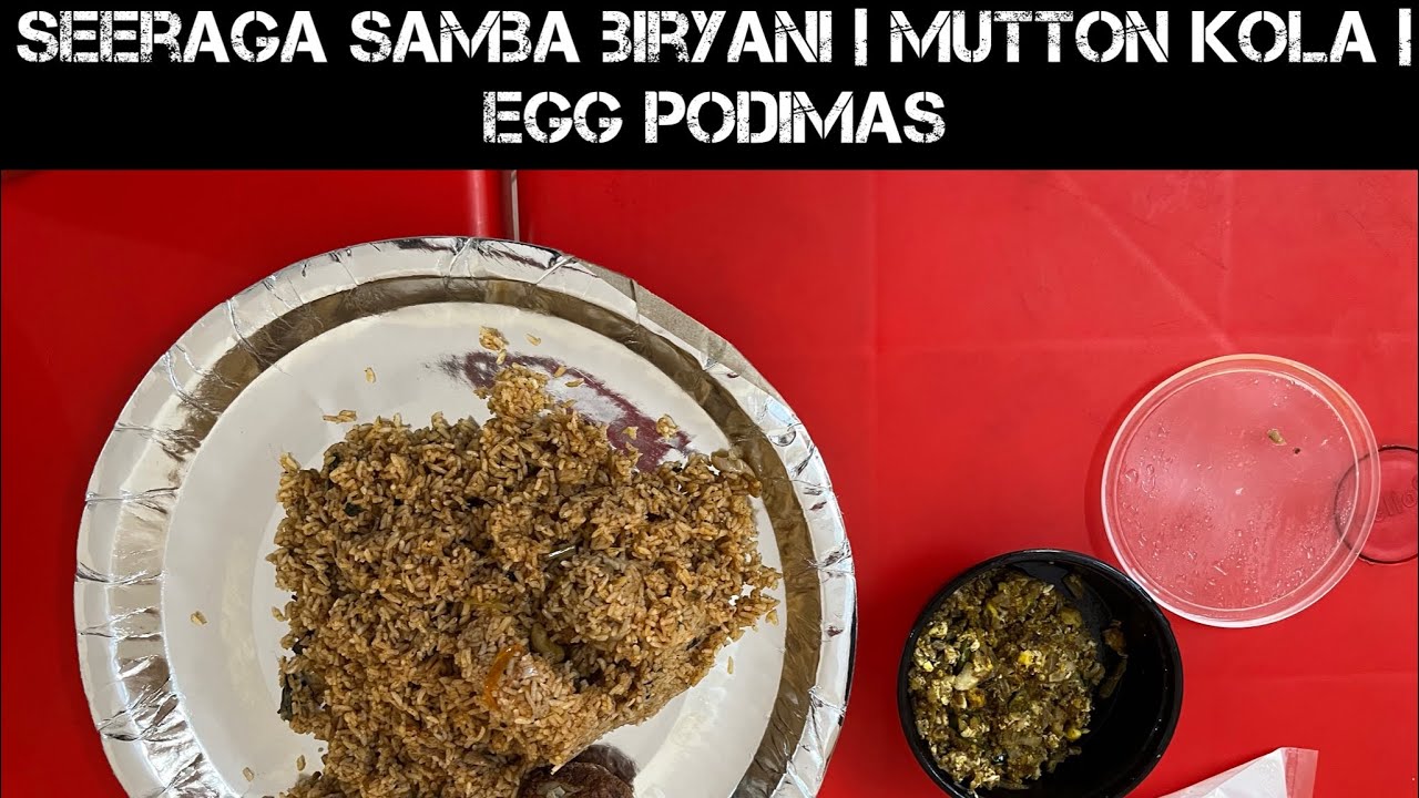 Seeraga samba biryani, Mutton kola & Egg podimas unbox - YouTube
