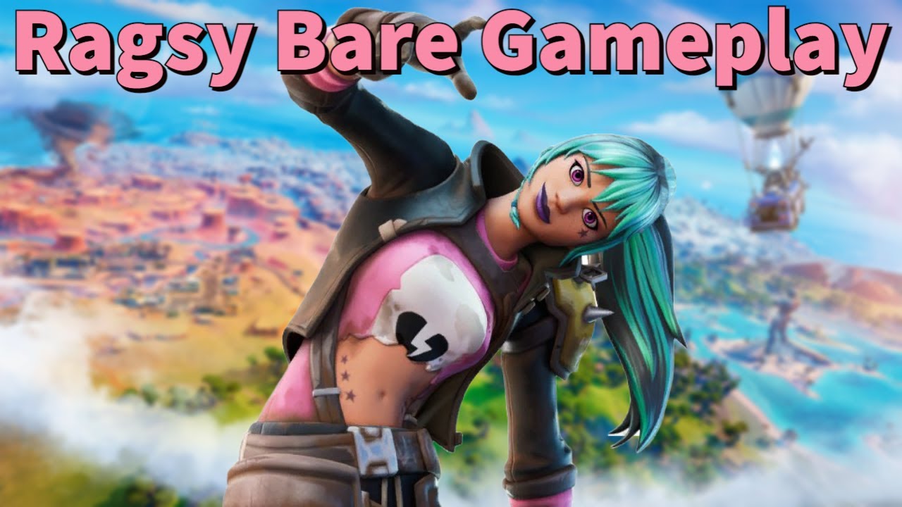 Ragsy Bare Gameplay | Fortnite - No Commentary - YouTube