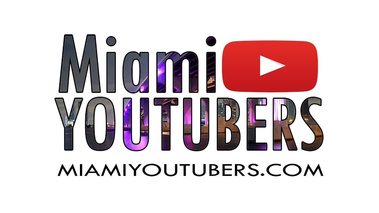 MIAMI YOUTUBER MEETUP - YouTube