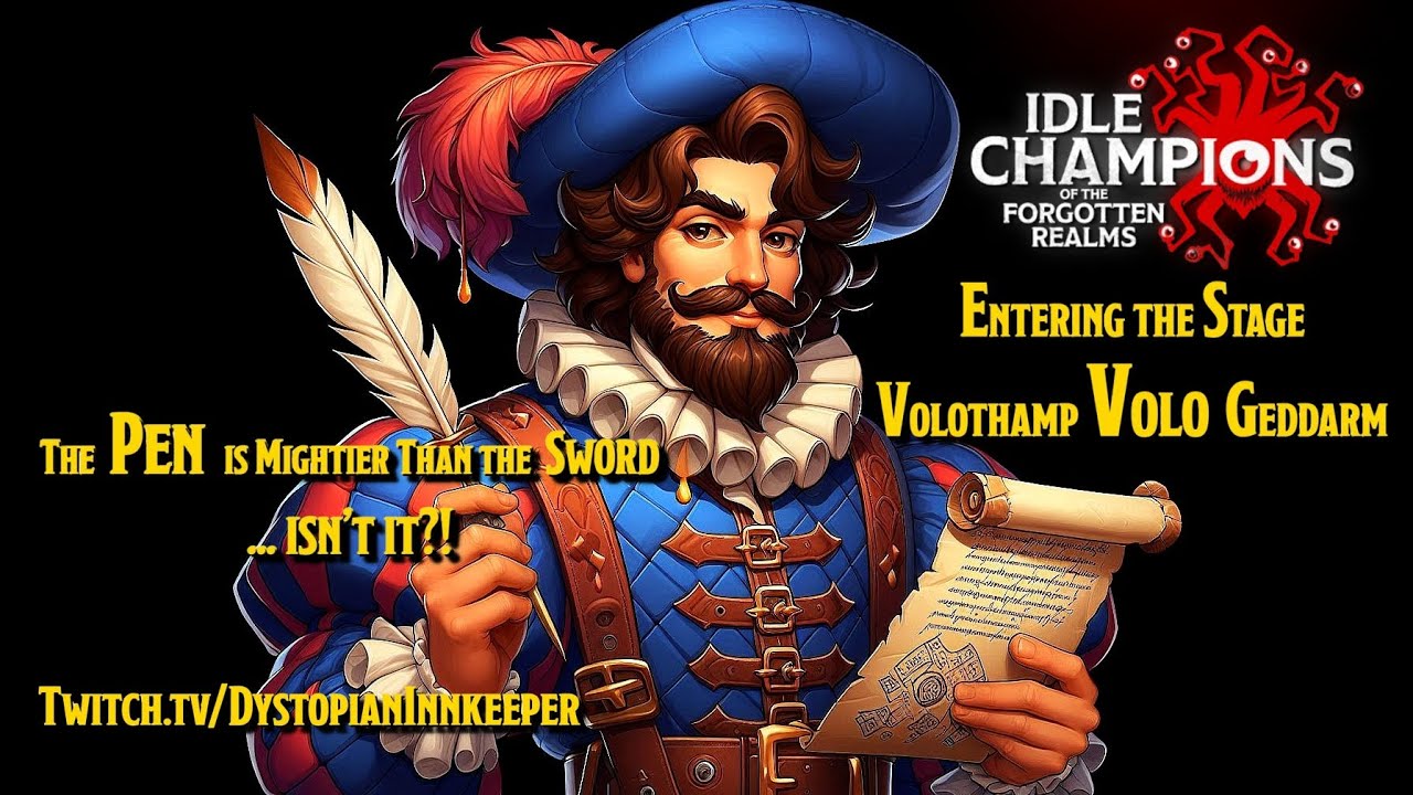 Idle Champions of the Forgotten Realms: Entering the Stage: Volothamp ...