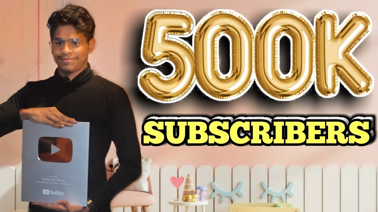 500k Subscribers 😍 Celebration & Silver Play Button Unboxing || Sanjoy ...