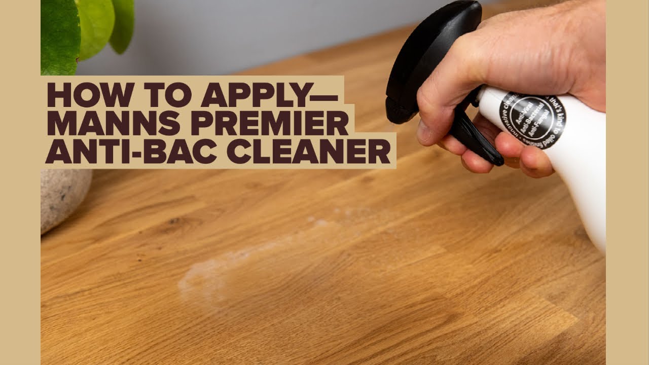 Manns Premier Anti-Bac Cleaner - How to Apply - YouTube