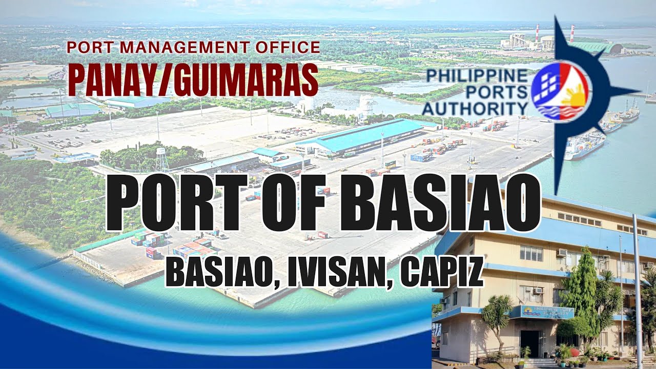 PORT OF BASIAO IVISAN CAPIZ | PPA PMO-PNG - YouTube