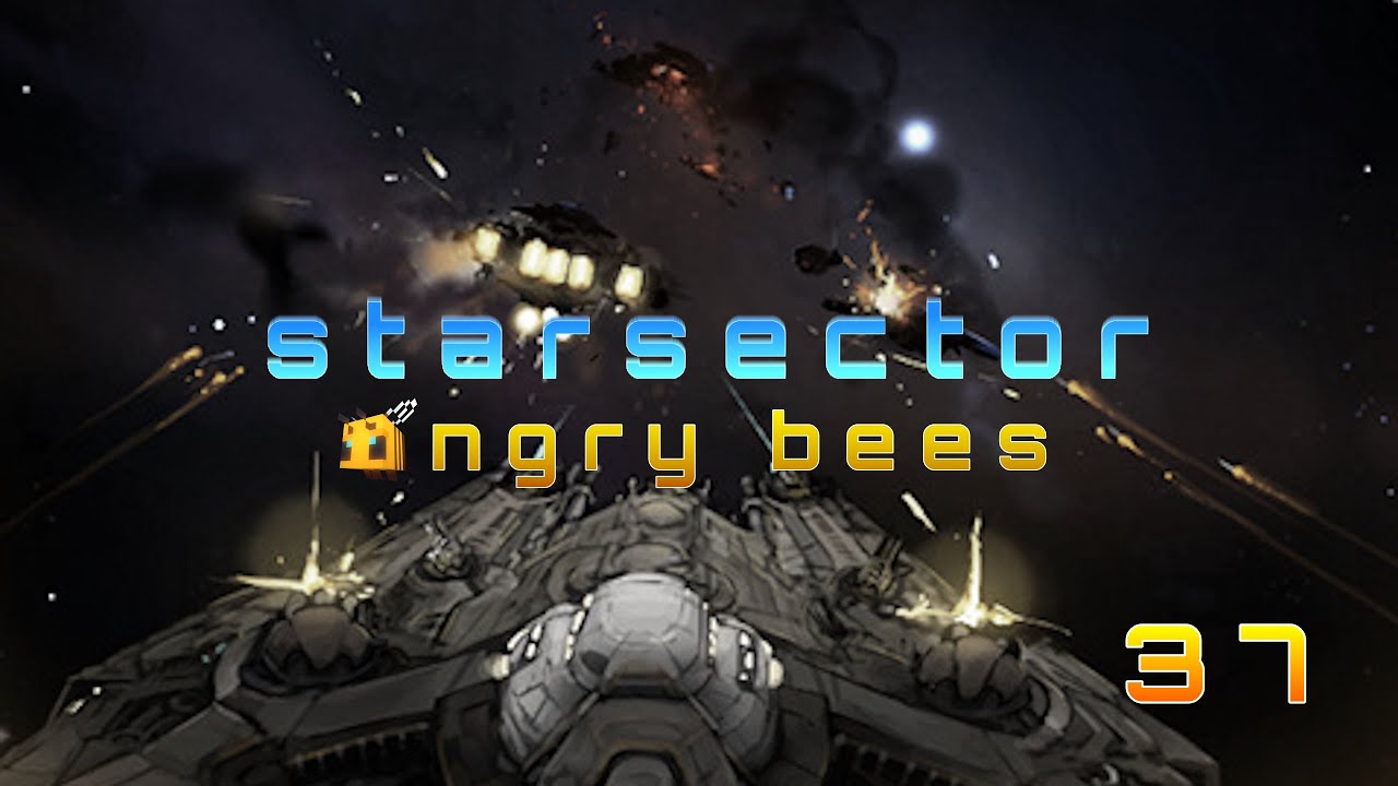 Starsector Angry Bees Ep 37 | Kicking the Persean League Out of Our ...