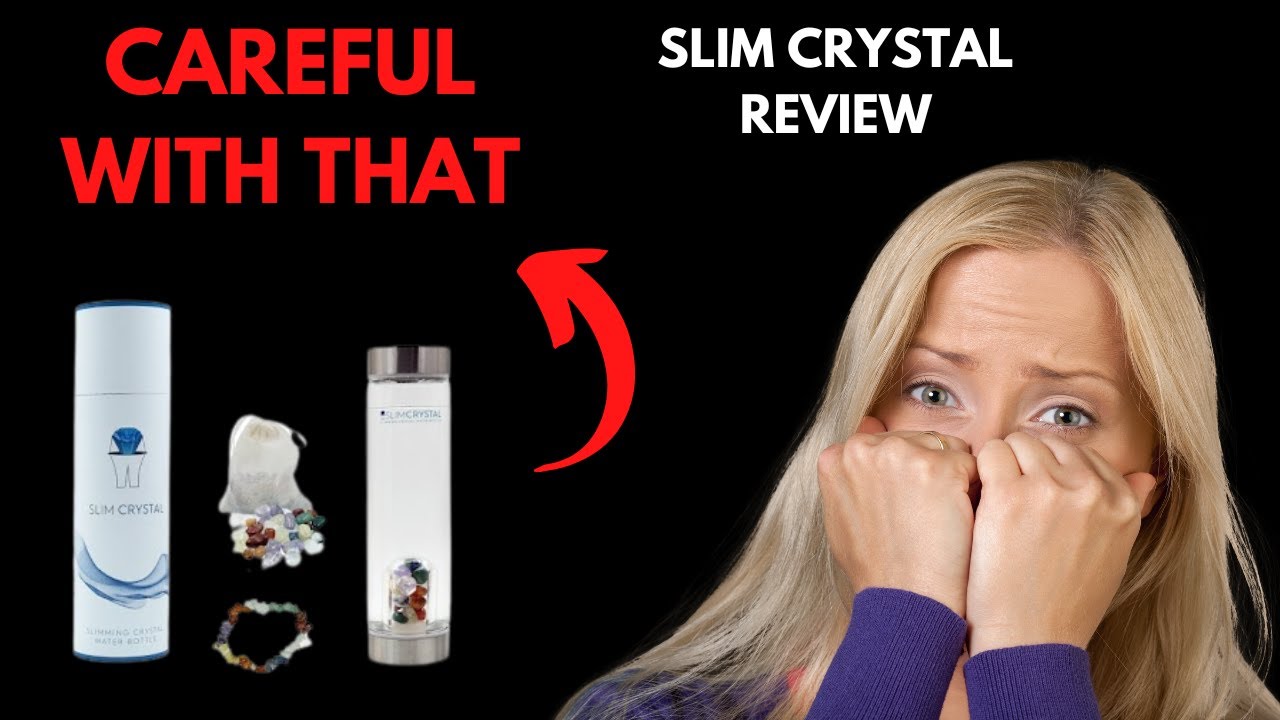 SLIMCRYSTAL Review CAREFUL WITH THAT! Slim Crystal Water Bottle ...