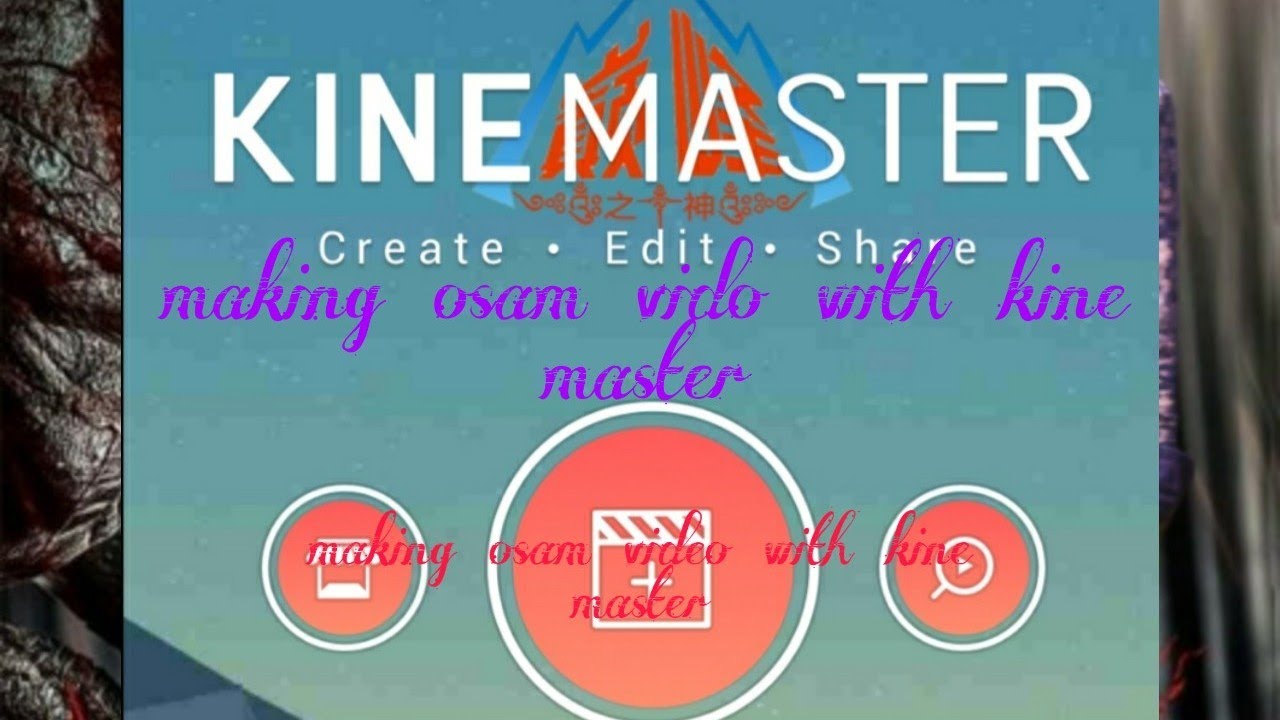Make osam video with kine master - YouTube