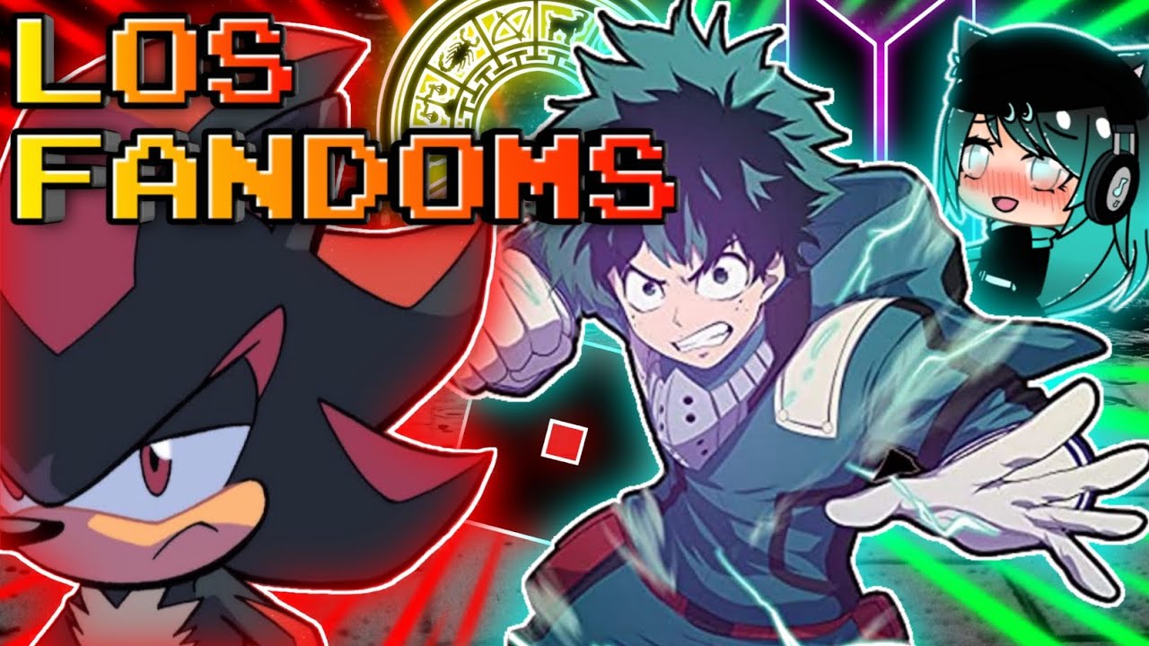 LOS FANDOMS DE INTERNET - YouTube