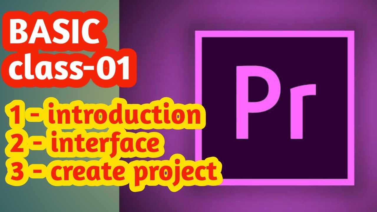 Learn Premiere pro Basic தமிழ்- Introduction interface day 01 - YouTube