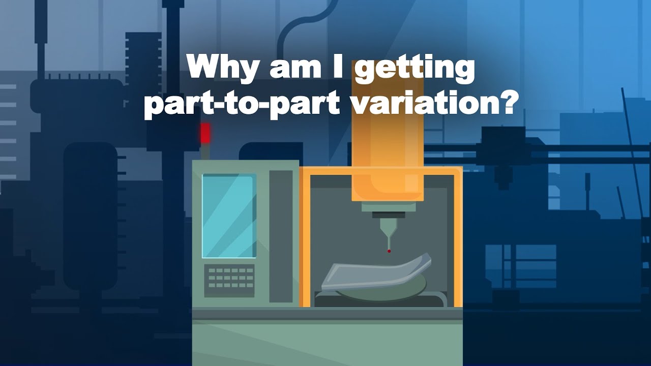 Why am I getting part-to-part variation in 5-Axis CNC machining? - YouTube