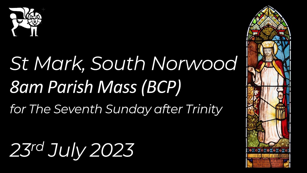 8am Parish Mass (Book of Common Prayer) LIVE from St Mark 23rd of July ...