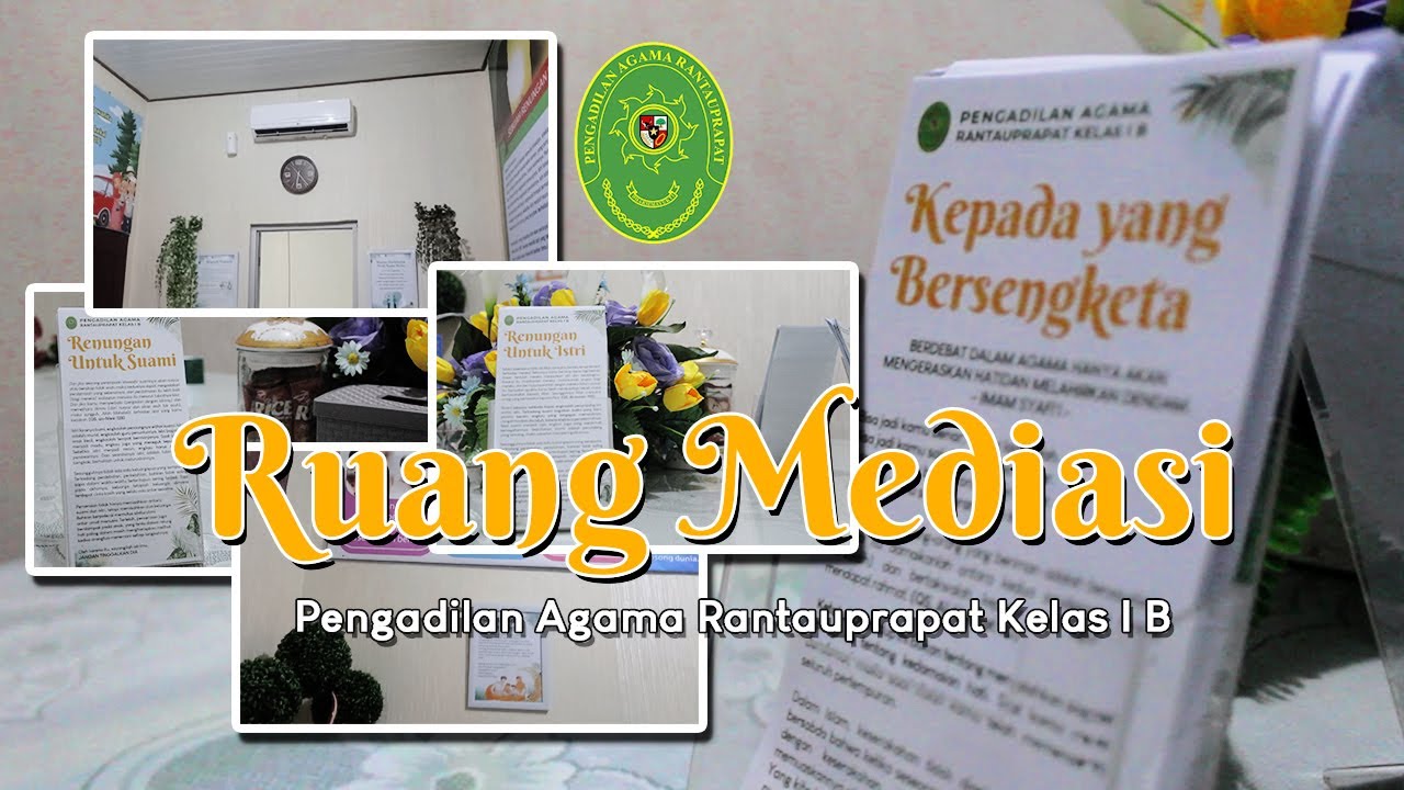 Ruang Mediasi Pengadilan Agama Rantauprapat Kelas I B - YouTube