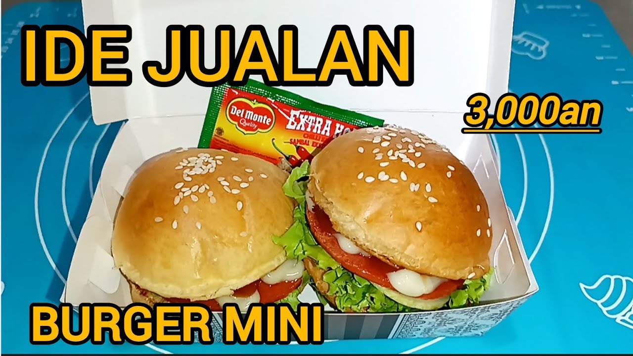 Ide jualan burger mini|| mudah buatnya|| untung melimpah - YouTube
