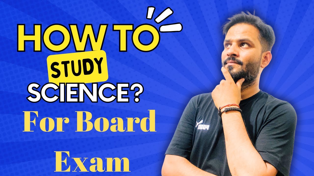 Board Exam ke liye Science kaise padhe….. #boardexam #science # ...
