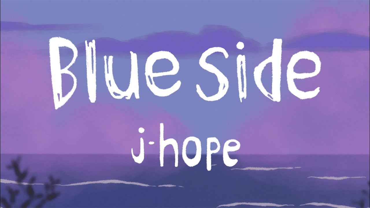 Blue Side by j-hope [MV] - YouTube