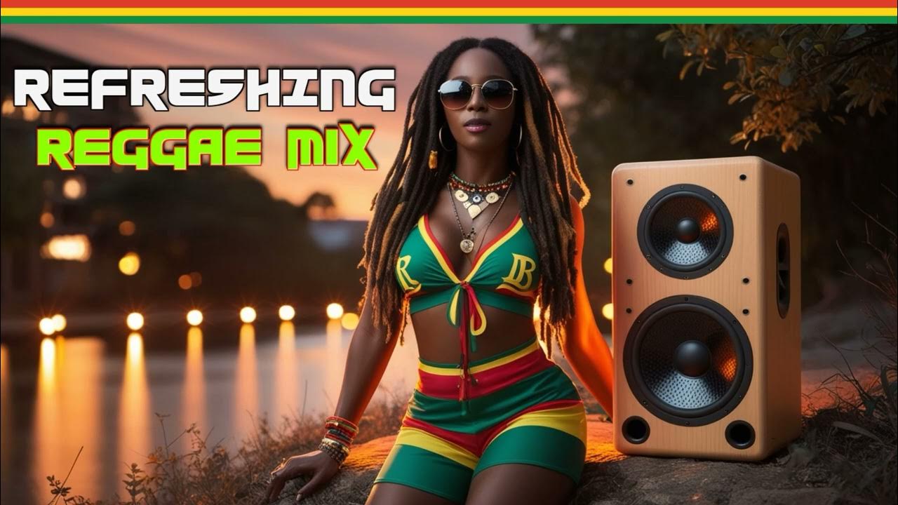 Refreshing Reggae Mix | Relaxing Reggae | Relax/ Study/ Chill | Roots Reggae Instrumentals - YouTube