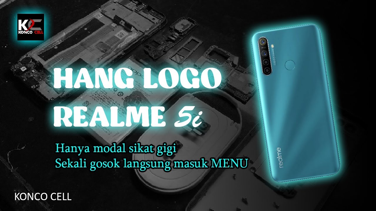 MENGATASI HANG LOGO REALME 5i - YouTube