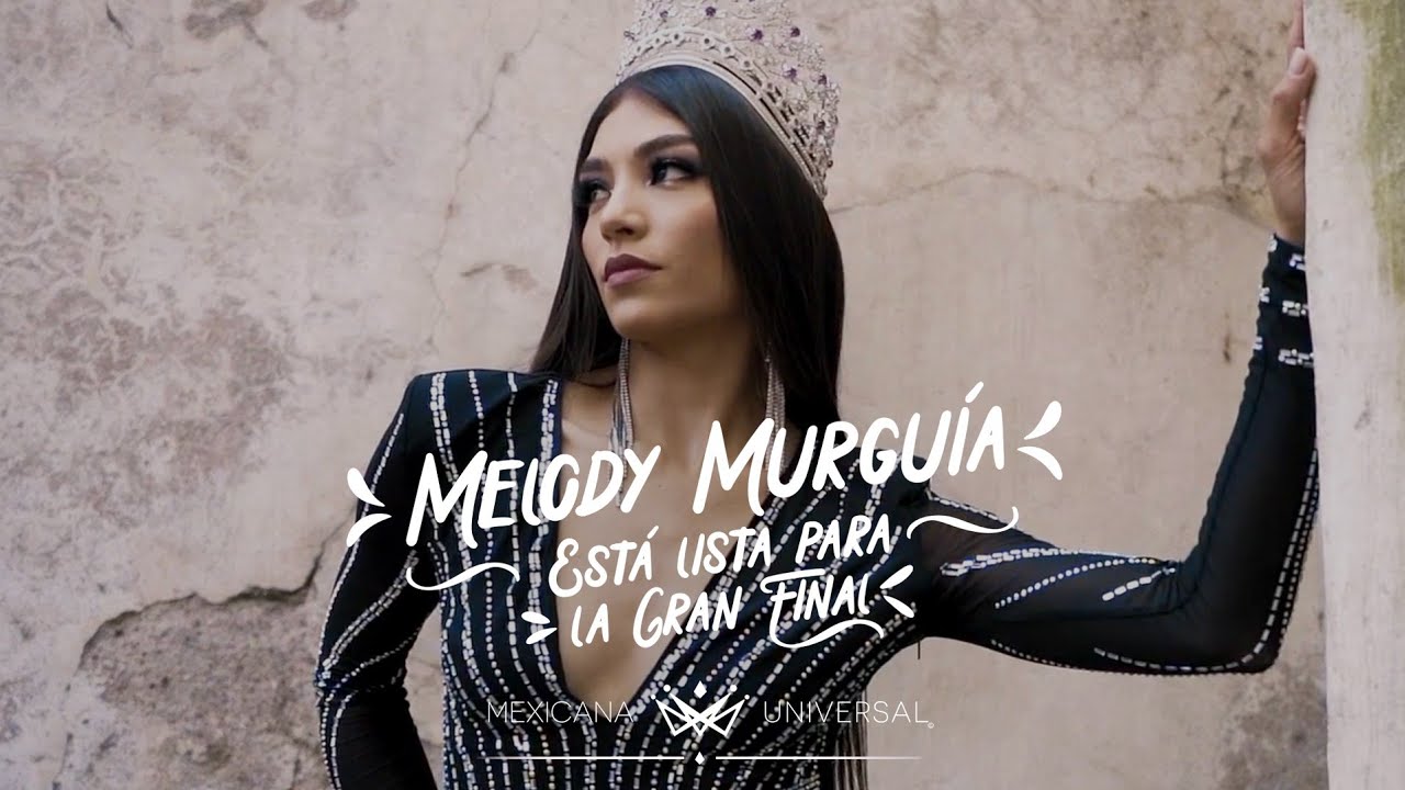 Melody Murguía, MxU Estados Unidos ¡ya está lista para la GRAN FINAL ...