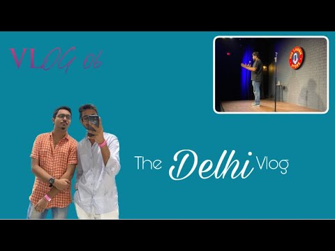 The Delhi Vlog💙 | Vlog 05 - YouTube