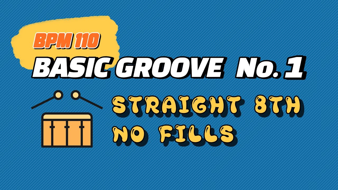 Straight 8ths Pattern No.1 BPM 110 Basic Pop Drum Groove - YouTube