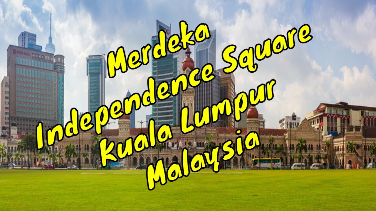 DJI Mini 2 | Merdeka Independence Square In Kuala Lumpur Malaysia - YouTube